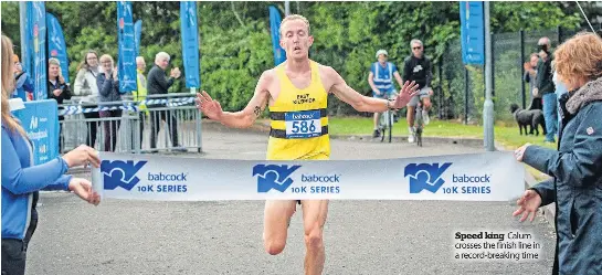 Calum breaks record in 10k triumph for EK - PressReader