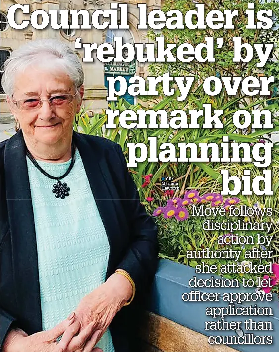 Council leader is ‘rebuked’ by party over remark on planning bid - PressReader