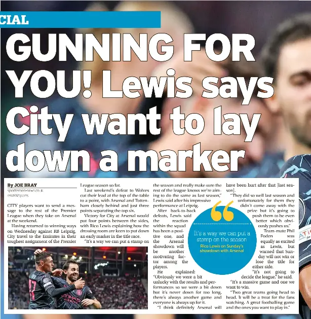 GUNNING FOR YOU! Lewis says City want to lay down a marker - PressReader