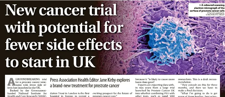 New cancer trial with potential for fewer side effects to start in UK - PressReader
