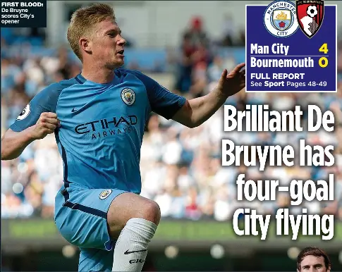 Brilliant De Bruyne has four-goal City flying - PressReader