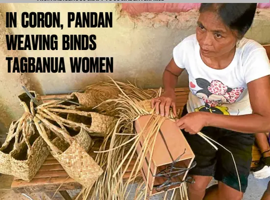 IN CORON, PANDAN WEAVING BINDS TAGBANUA WOMEN - PressReader