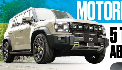 MOTORING 5 THINGS TO KNOW ABOUT THE JETOUR T2 - PressReader