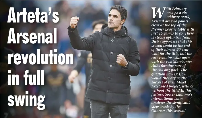 Arteta’s Arsenal revolution in full swing - PressReader
