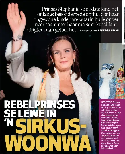 REBELPRINS­ES SE LEWE IN SIRKUS- ’N WOONWA - PressReader