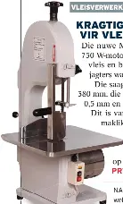 KRAGTIGE SAAG VIR VLEIS EN BENE - PressReader