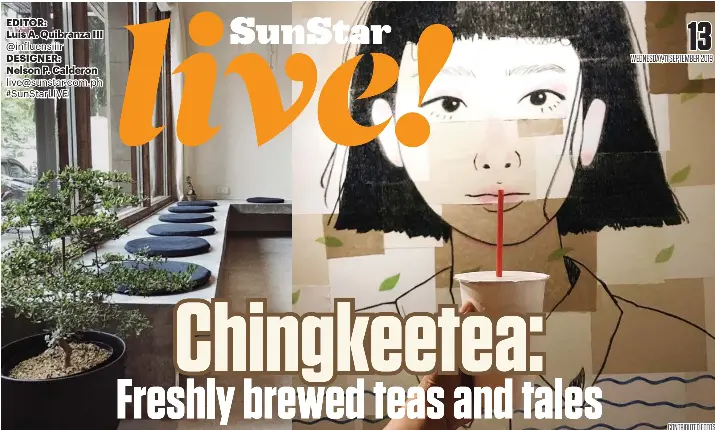 Chingkeete­a: Freshly brewed teas and tales - PressReader