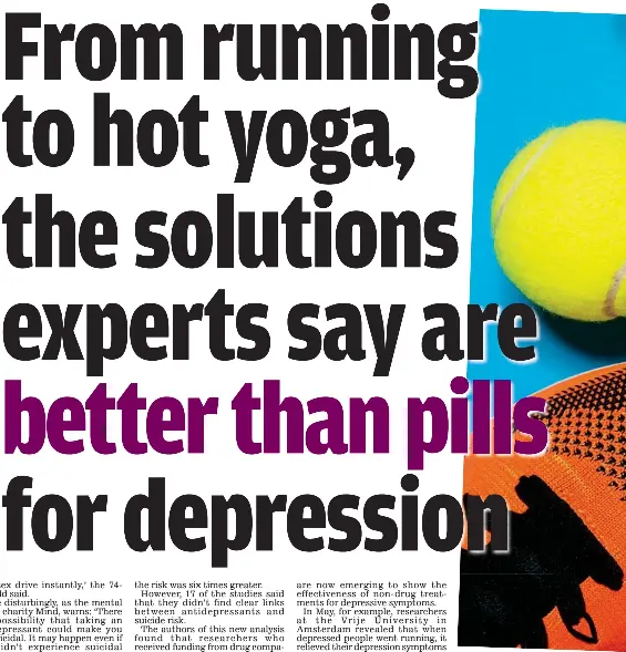 From running to hot yoga, the solutions experts say are better than pills for depression ...