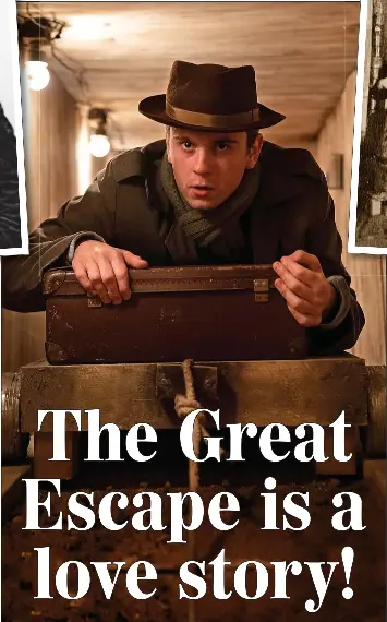 The Great Escape is a love story! - PressReader