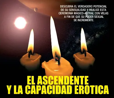 EL ASCENDENTE Y LA CAPACIDAD EROTICA - PressReader