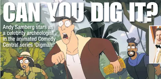 CAN YOU DIG IT? - PressReader