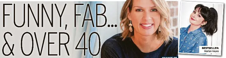 FUNNY, FAB... & OVER 40 - PressReader