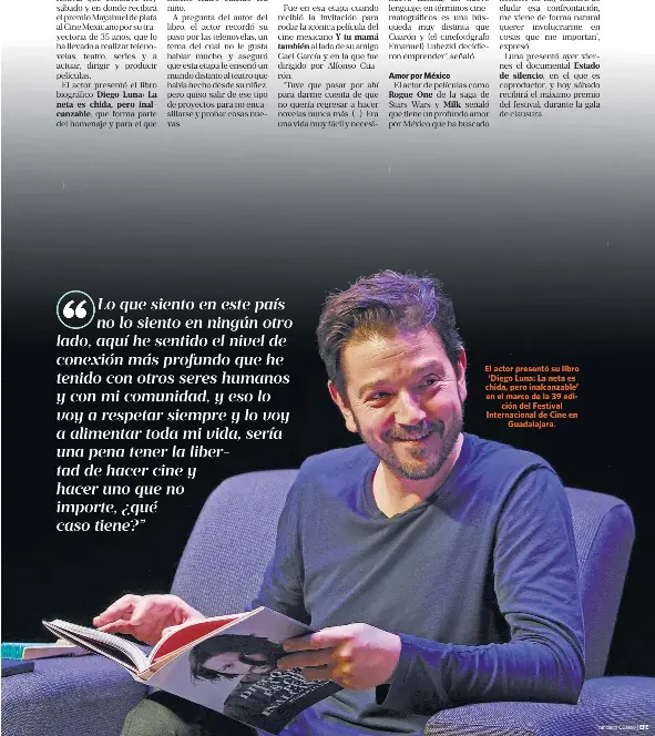Diego Luna aboga por un cine comprometi­do, que refleje la realidad - PressReader