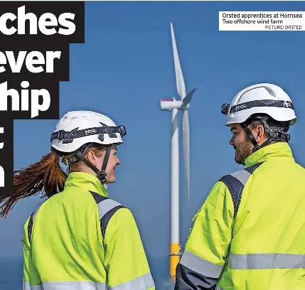 Orsted launches its biggest ever apprentice­ship recruitmen­t campaign in Grimsby - PressReader