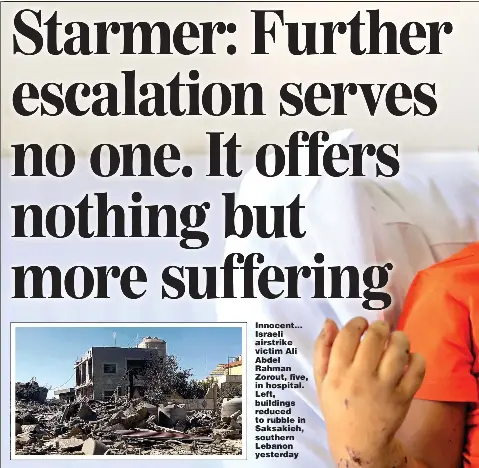 Starmer: Further escalation serves no one. It offers nothing but more suffering - PressReader