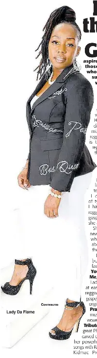 Lady Da Flame preaches through gospel and reggae - PressReader