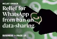 Relief for WhatsApp from ban on data- sharing - PressReader