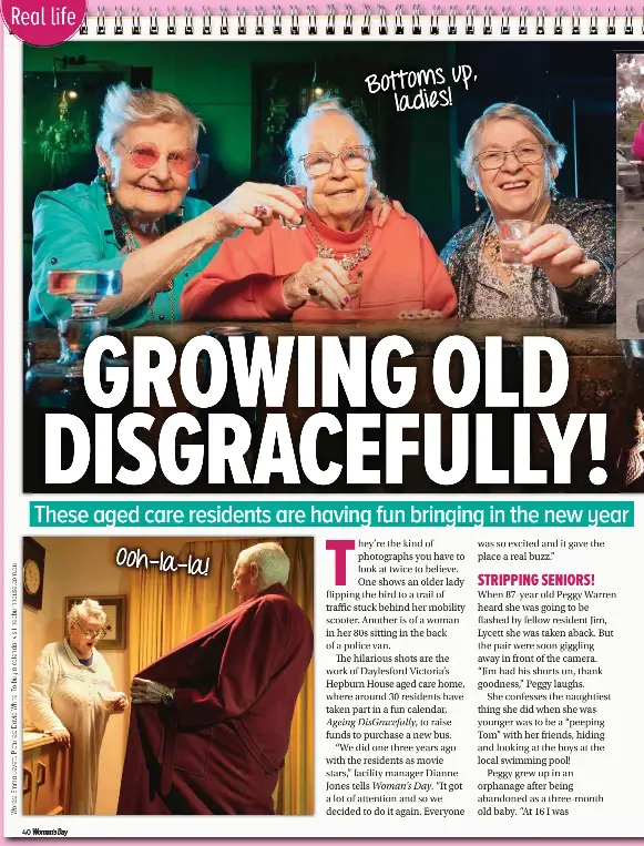 GROWING OLD DISGRACEFU­LLY! - PressReader