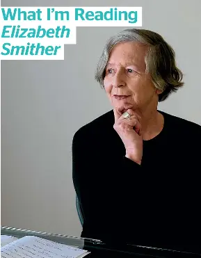 What I’m Reading Elizabeth Smither - PressReader