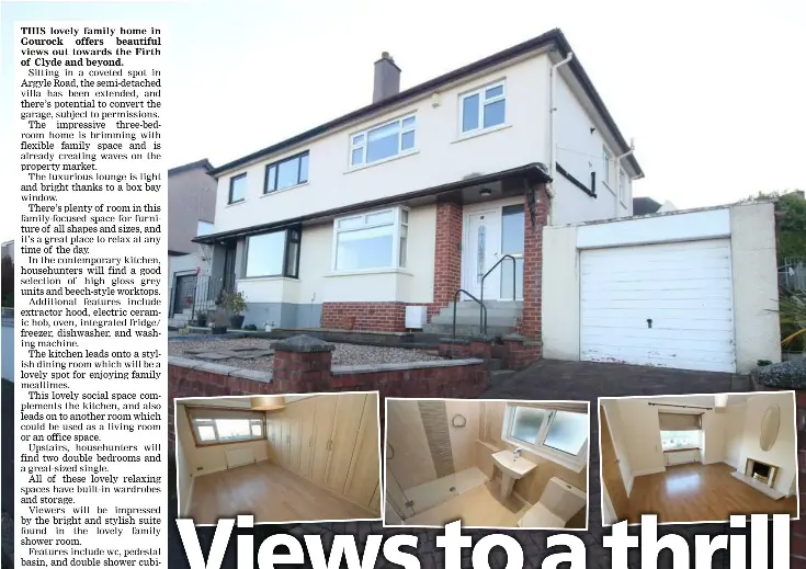 Views to a thrill BEAUTIFUL GOUROCK HOME IS LIGHT AND BRIGHT - PressReader