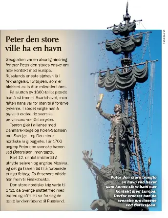 Peter den store ville ha en havn - PressReader