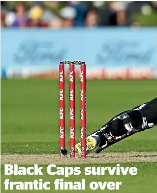 Black Caps survive frantic final over - PressReader