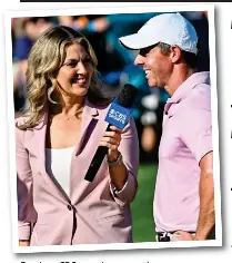 The blonde American TV presenter whose flirty interview with Rory McIlroy has set the golf world ...