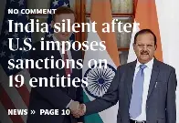 India silent after U. S. imposes sanctions on 19 entities - PressReader