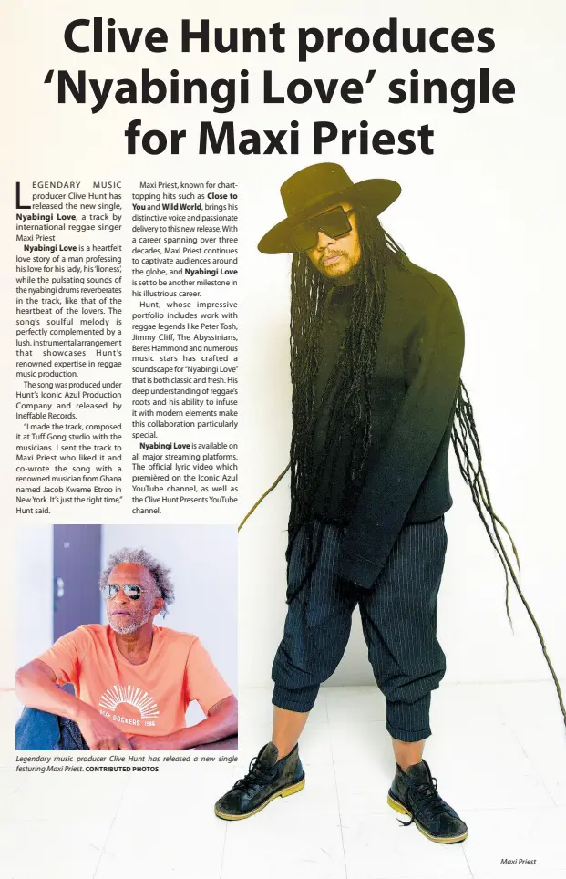 Clive Hunt produces ‘Nyabingi Love’ single for Maxi Priest - PressReader