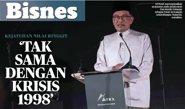 ‘TAK SAMA DENGAN KRISIS 1998’ - PressReader