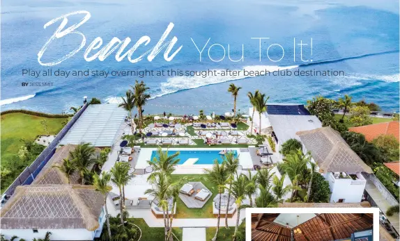 #1 Timeless accommodat­ion Beach You To It! - PressReader