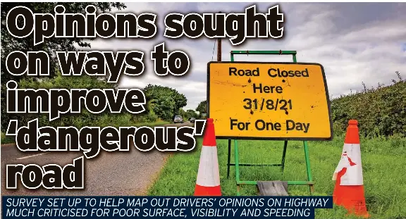 Opinions sought on ways to improve ‘dangerous’ road - PressReader