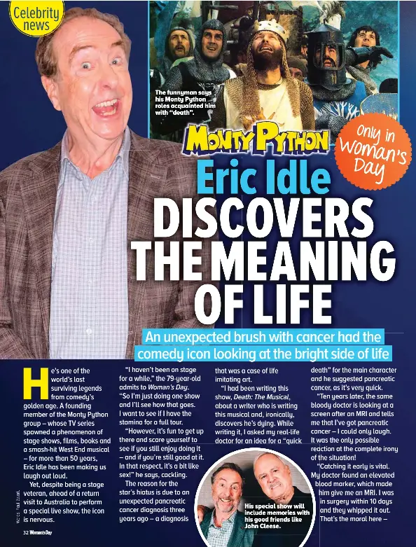 DISCOVERS THE MEANING OF LIFE - PressReader