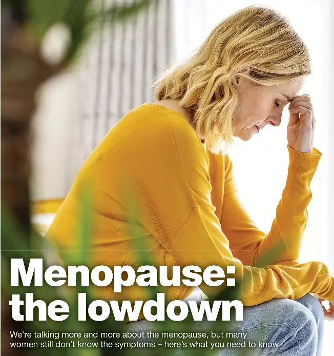 Menopause: the lowdown - PressReader