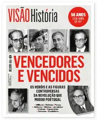 O 25 de Abril na nova VISÃO História - PressReader