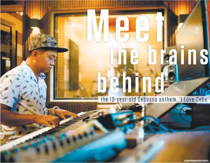 Meet the brains behind the 10-year-old Cebuano anthem, ‘I Love Cebu ...