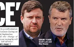 HEADBUTT ON KEANO ‘SELF-DEFENCE’ - PressReader