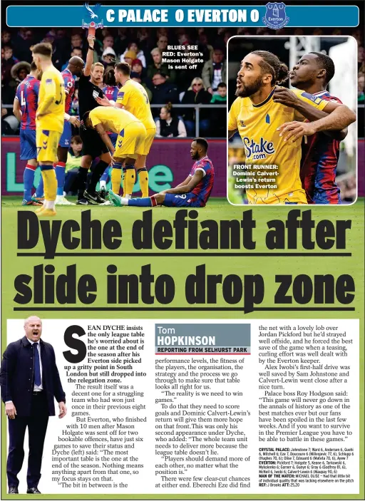 Dyche defiant after slide into drop zone - PressReader