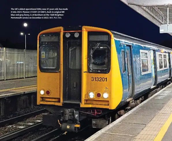 Southern ‘313s’: is the end now in sight? - PressReader