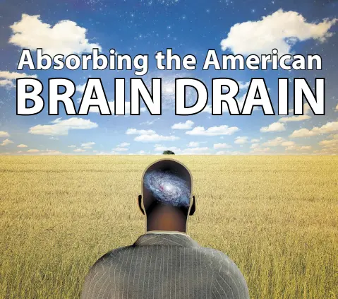 Absorbing the American BRAIN DRAIN - PressReader