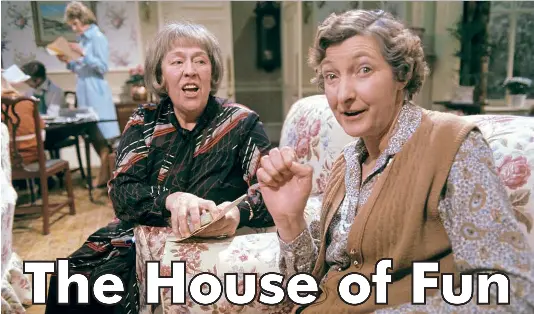 The House of Fun - PressReader