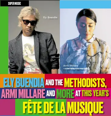 ELY BUENDIA AND THE METHODISTS, ARMI MILLARE AND MORE AT THIS YEAR’S FÊTE DE LA MUSIQUE ...