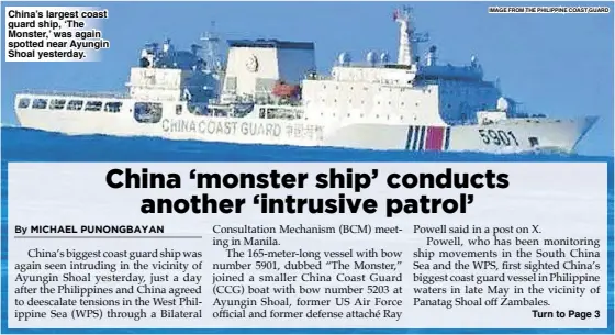 China ‘monster ship’ conducts another ‘intrusive patrol’ - PressReader