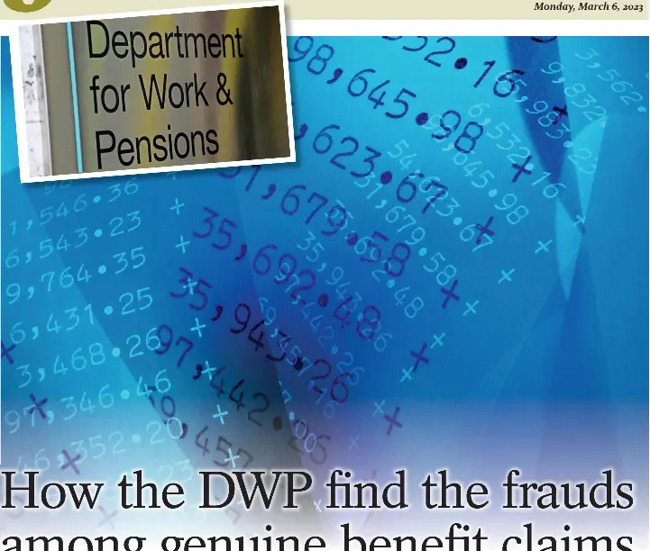 How the DWP find the frauds among genuine benefit claims - PressReader