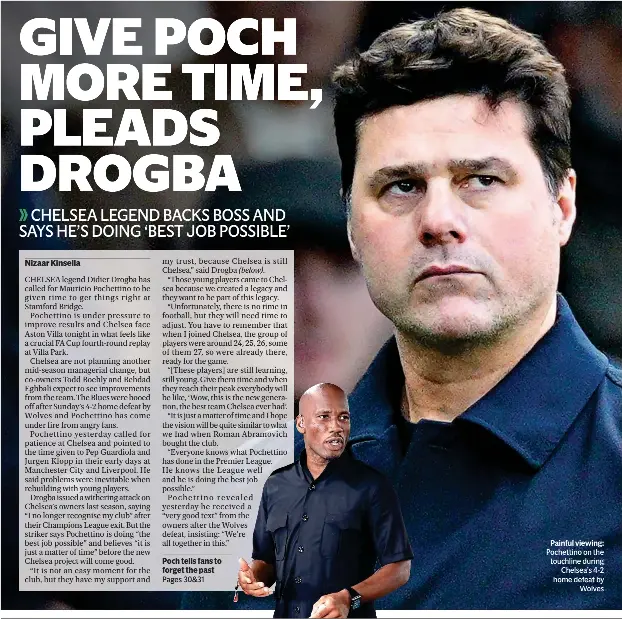 GIVE POCH MORE TIME, PLEADS DROGBA - PressReader