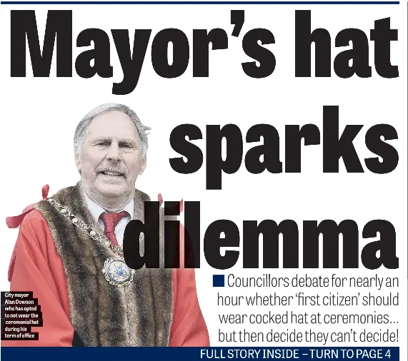 Mayor’s hat sparks dilemma - PressReader