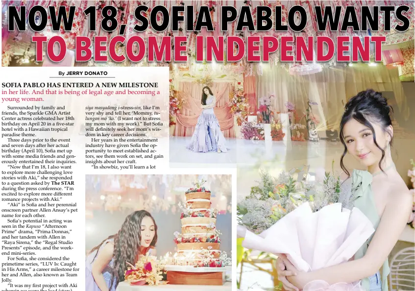 NOW 18, SOFIA PABLO WANTS TO BECOME INDEPENDEN­T - PressReader
