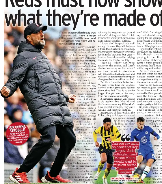 Losing out on top four would be bitter blow... Reds must now show what they’re made of - PressReader