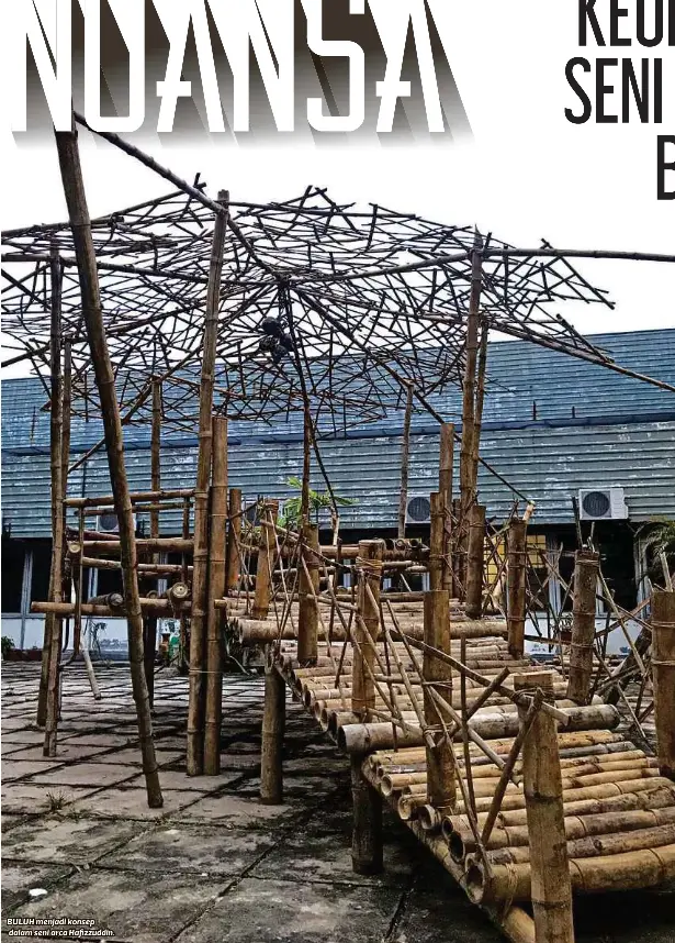 KEUNIKAN SENI ARCA BULUH - PressReader