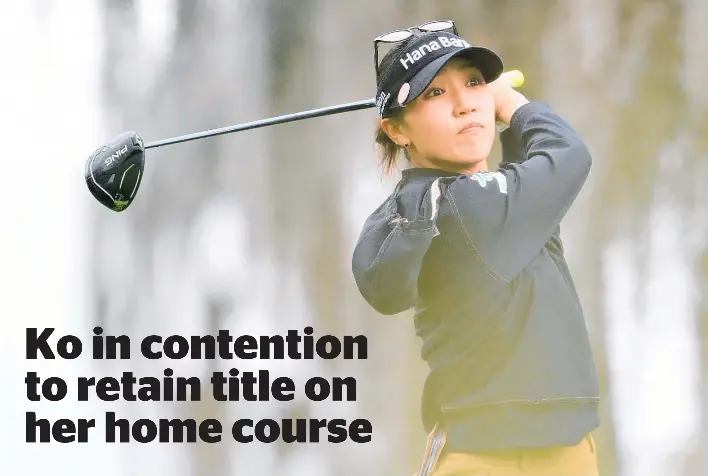 Ko in contention to retain title on her home course - PressReader